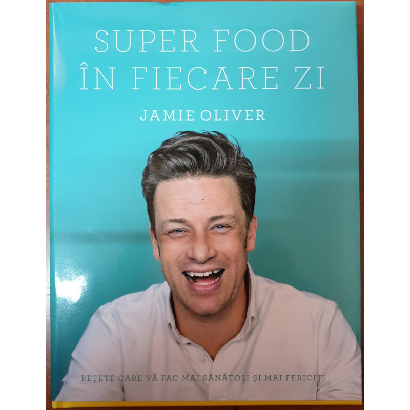 OEM Jamie Oliver- Super Food in fiecare zi - PC Garage